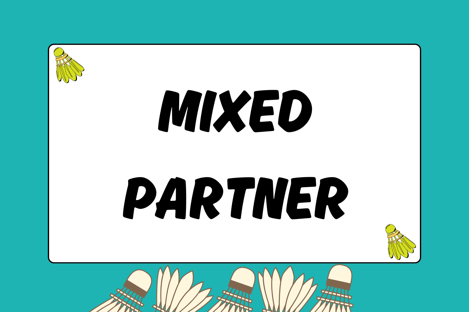 Choosing A Mixed Partner In Badminton