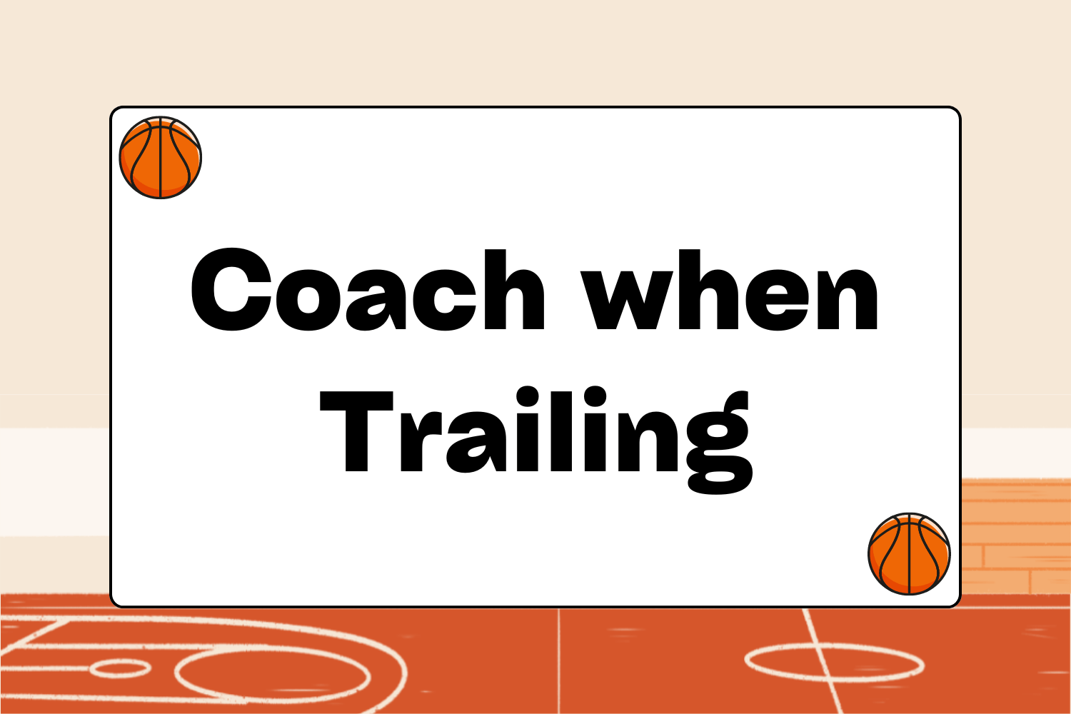 How To Coach When Trailing In Basketball